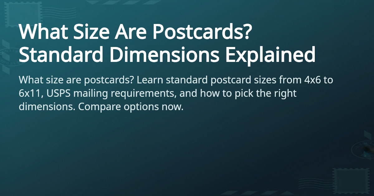 What Size Are Postcards? Full Size Guide 2026 | 4OVER4.COM