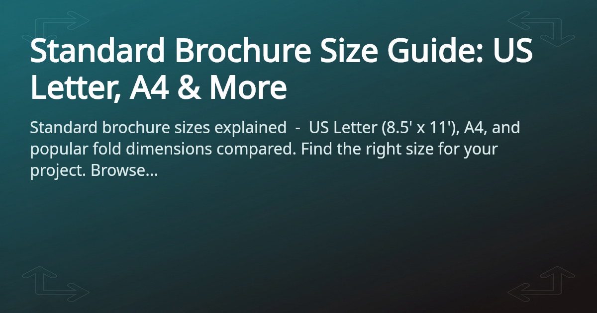 Standard Brochure Size Guide for Print 2026 | 4OVER4.COM