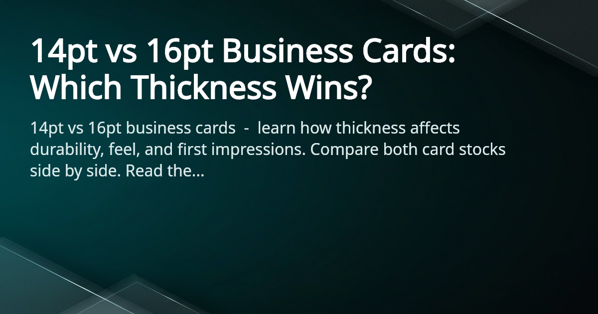 14pt vs 16pt Business Cards Guide | 4OVER4.COM